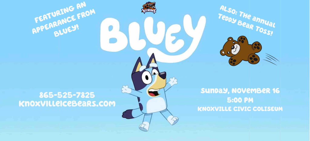 Bluey Night / Teddy Bear Toss - Knoxville Ice Bears